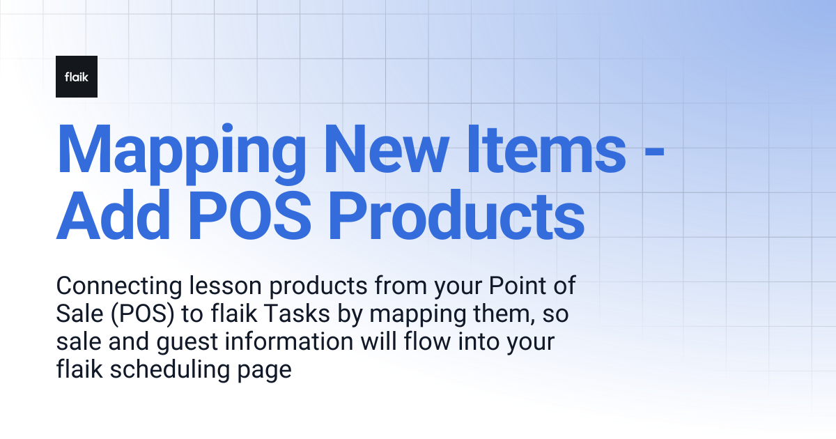 Mapping New Items - Add POS Products | level up your flaik