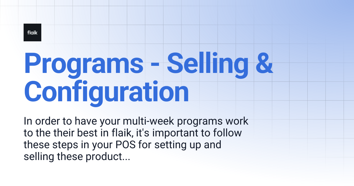Programs - Selling & Configuration | level up your flaik