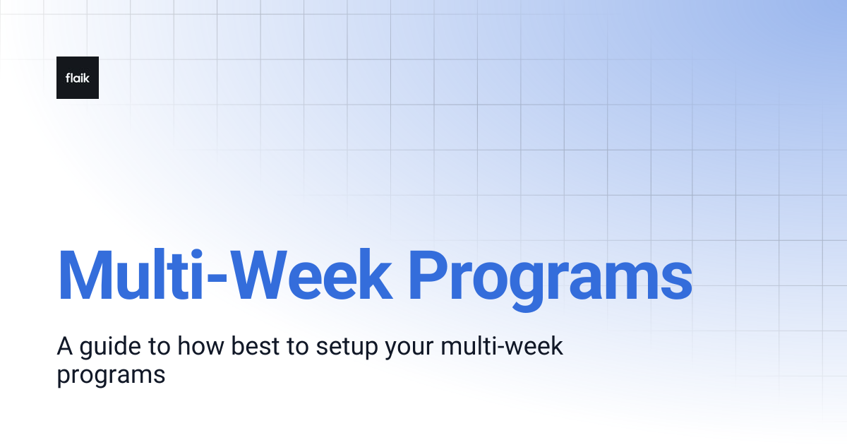 Multi-Week Programs | level up your flaik